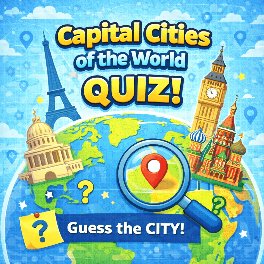 Quiz For Capital Cities Of The World: Master Capitals